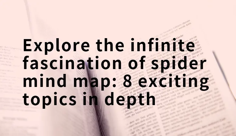 Spider Map | MindMap.Guide