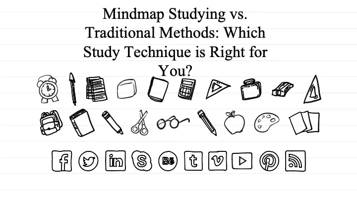 Mindmap Studying vs. Traditional Methods: Which Study Technique is ...